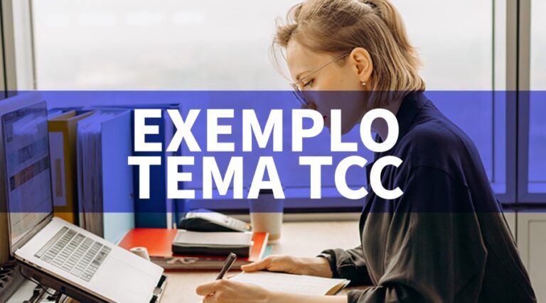 Confira lista com 1012 exemplos de Temas para TCC - 2025